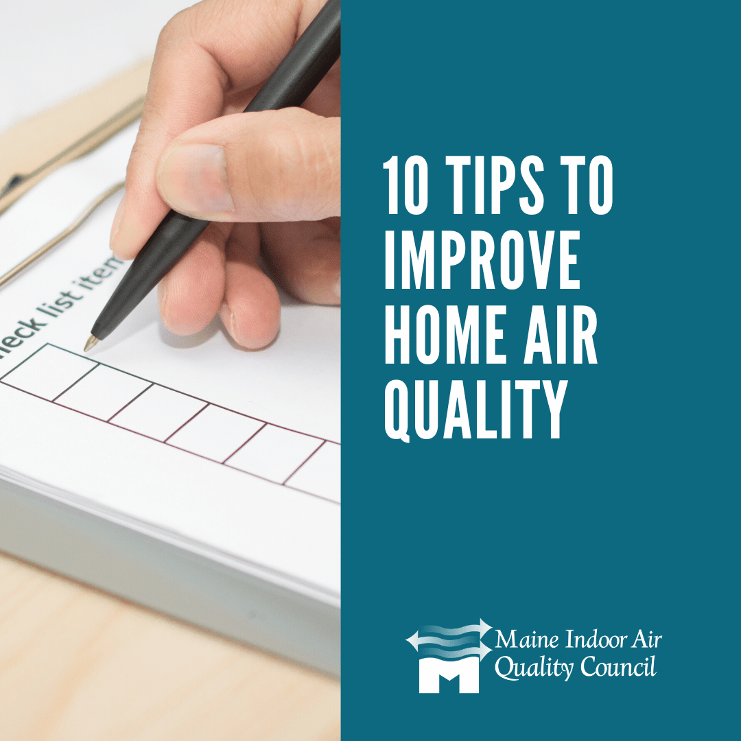 IAQ at Home - Maine Indoor Air Quality Council